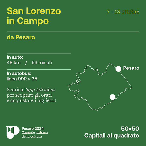 Comune di Pesaro : Pesaro 2024 alla scoperta di San Lorenzo in Campo